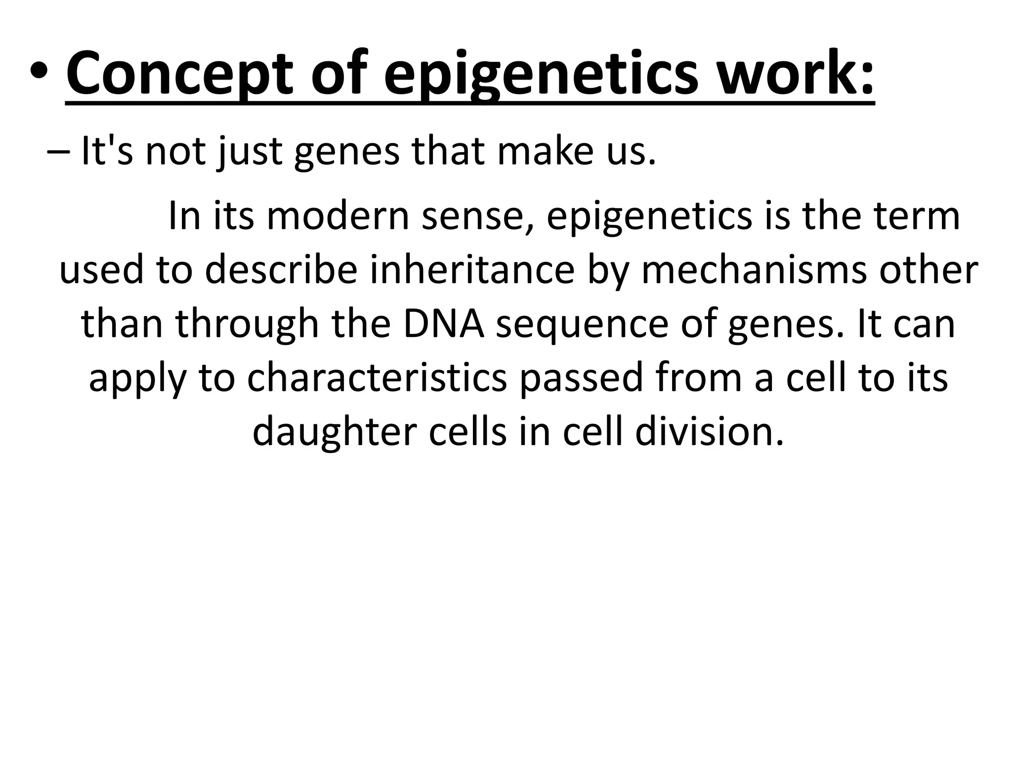 Epigenetics and The Molecular Mechanisms | PPTX | Genetics | Science