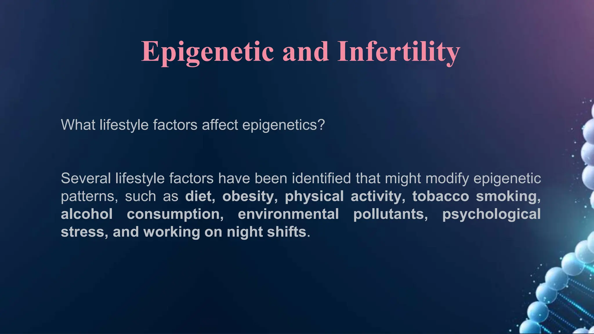 Epigenetics by Dr.Chandan, how epigenetic changes influence embryos | PPTX