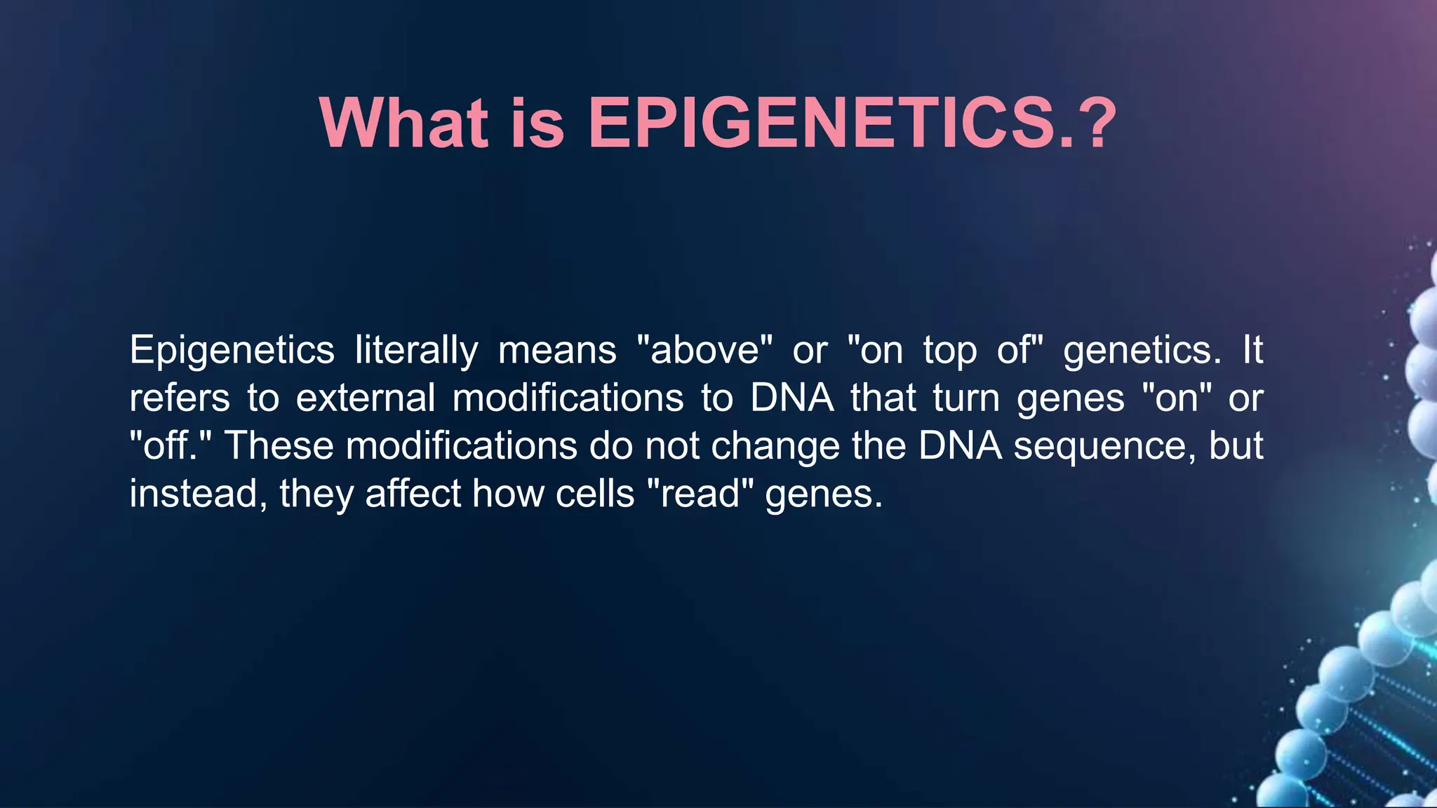 Epigenetics by Dr.Chandan, how epigenetic changes influence embryos | PPTX