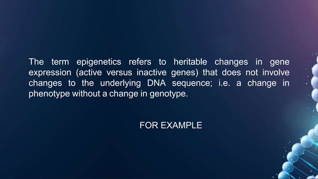 Epigenetics by Dr.Chandan, how epigenetic changes influence embryos | PPT