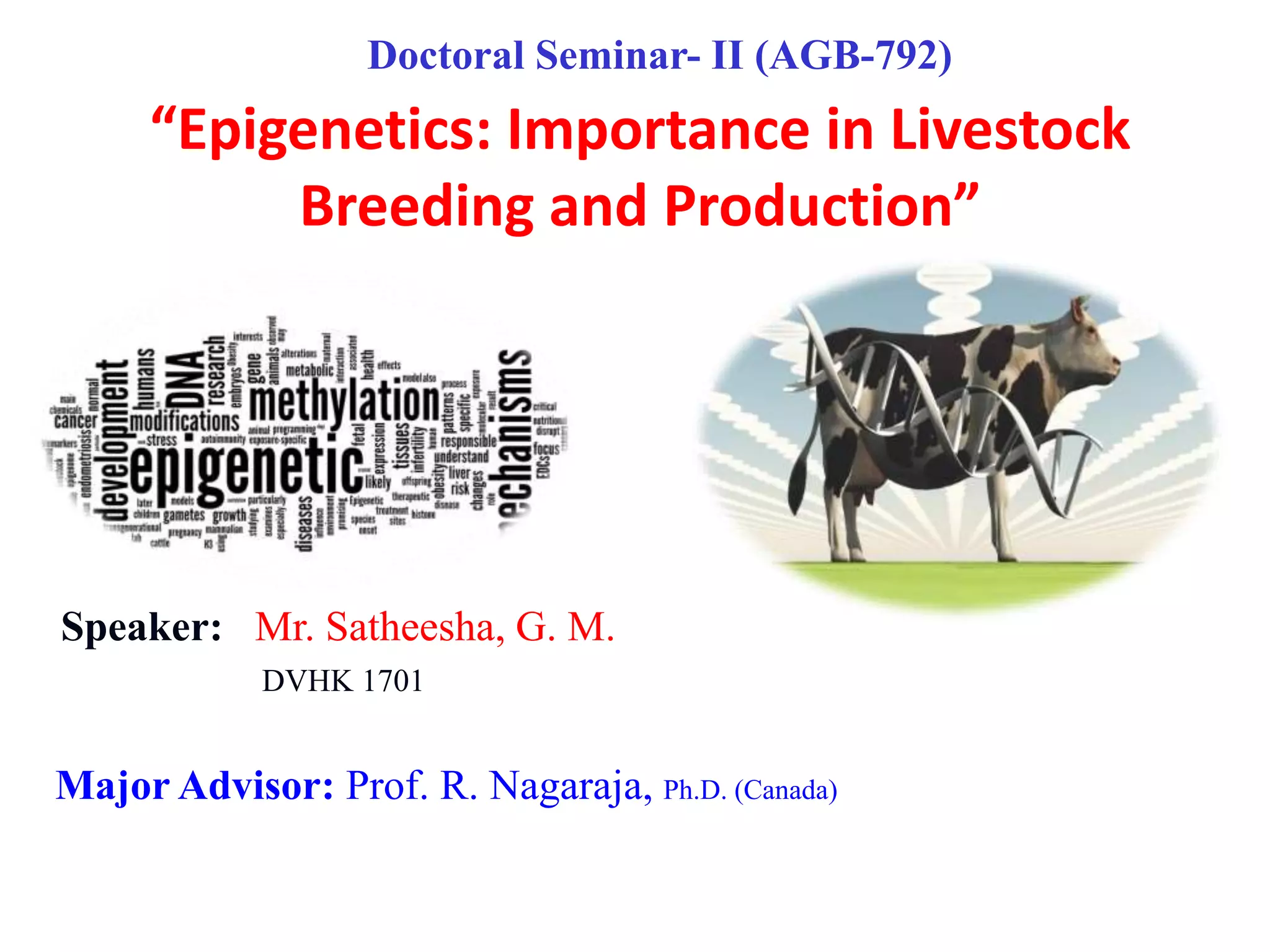 Epigenetics importance in livestock breeding and production | PPSX ...