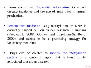 Epigenetics importance in livestock breeding and production | PPSX | Genetics | Science