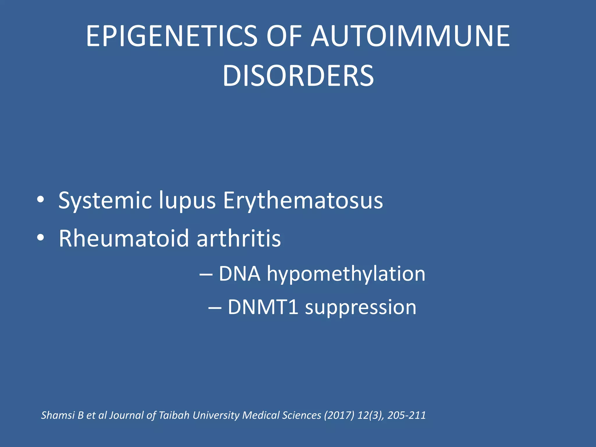 Epigenetics in human diseases | PPTX
