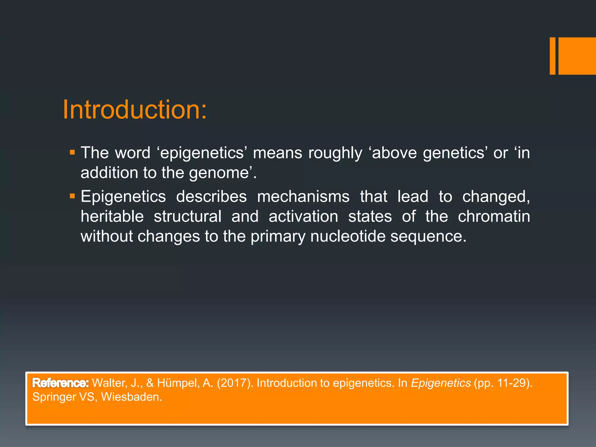 Epigenetics presentation | PPTX