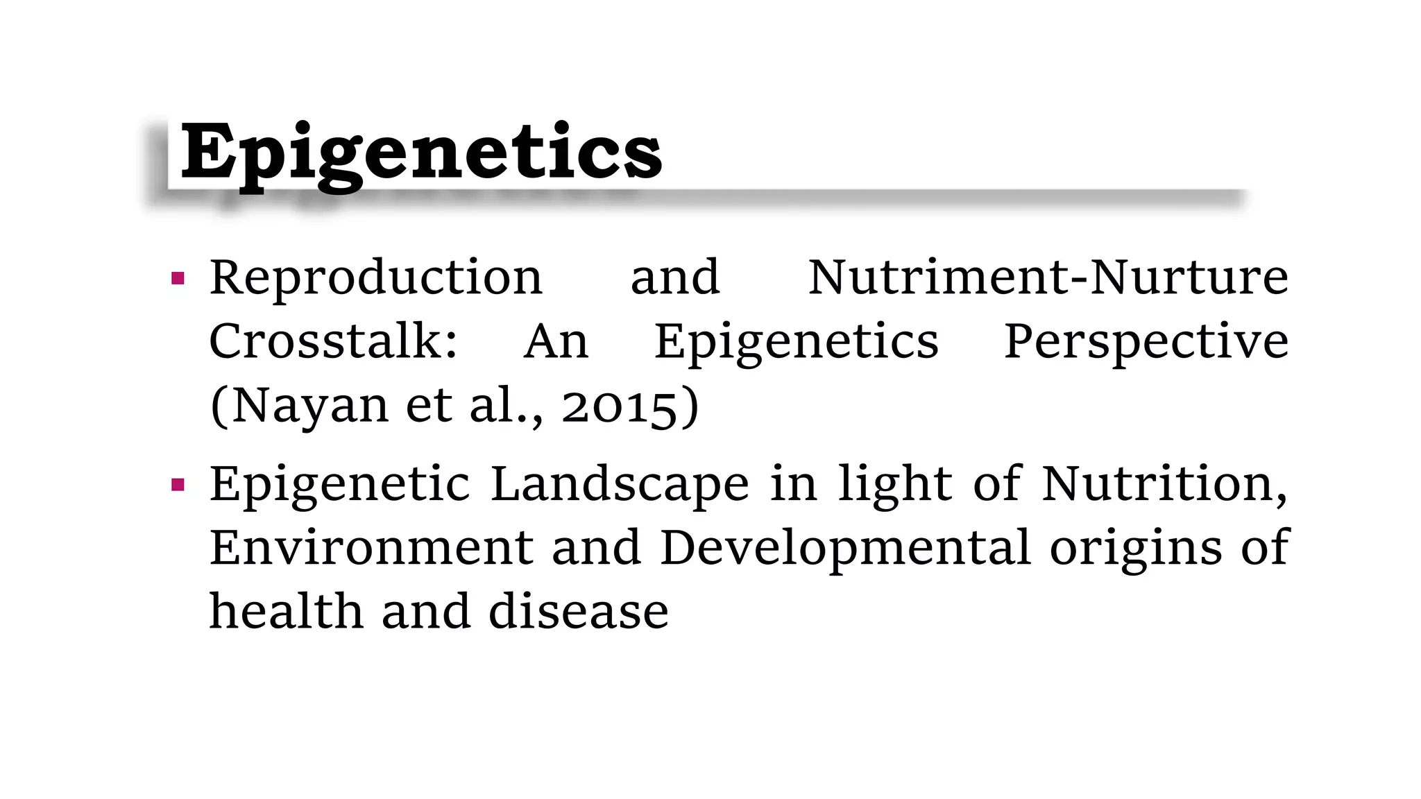 What is Epigenetics? | PPTX