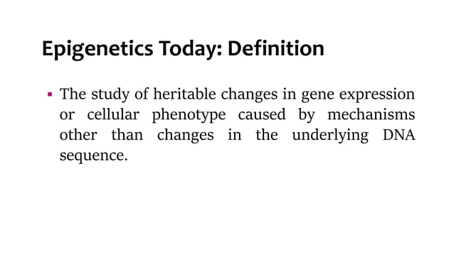 What is Epigenetics? | PPTX | Biological Sciences | Science