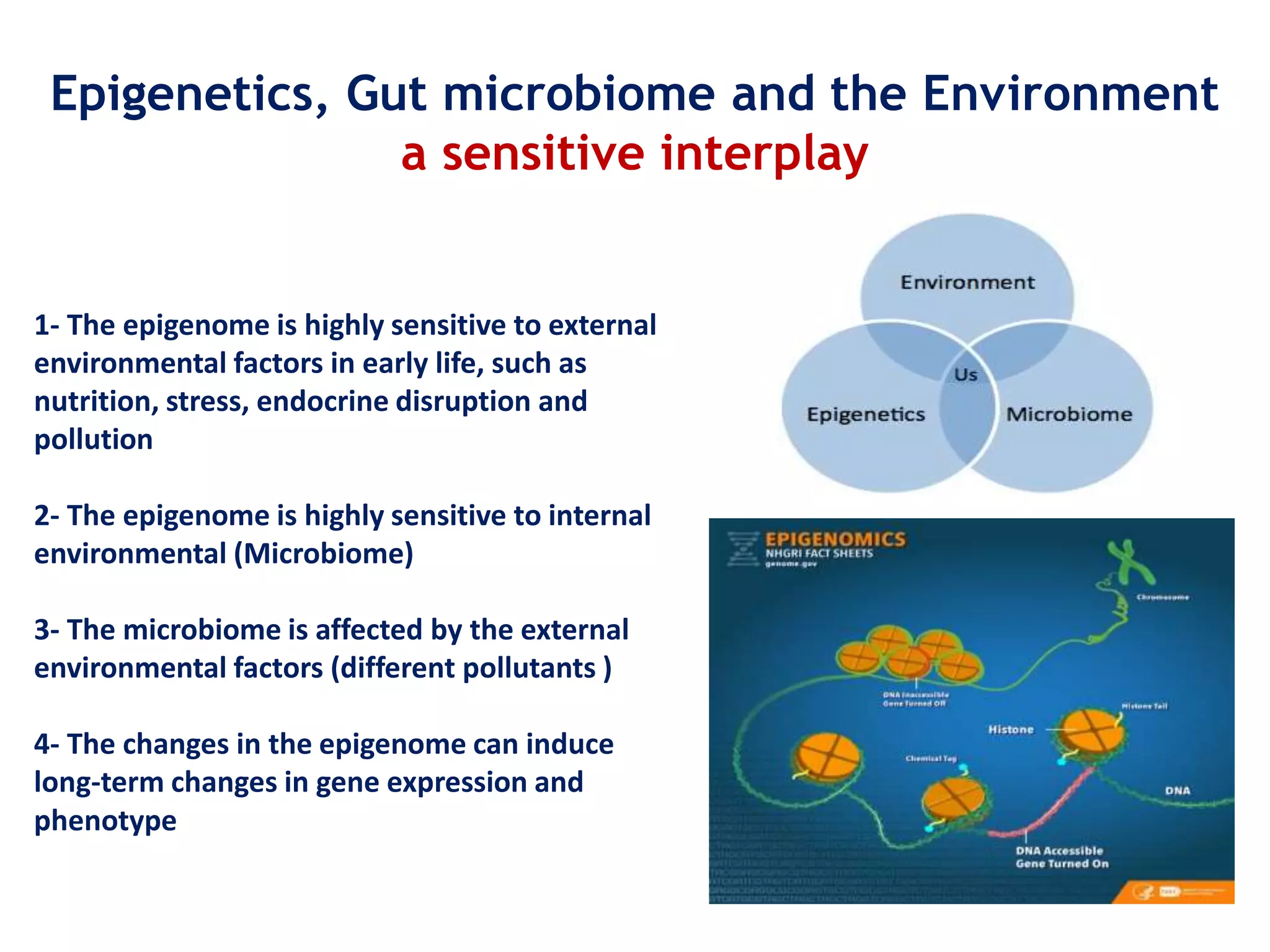 Epigenetics, the microbiome and the environment | PPTX