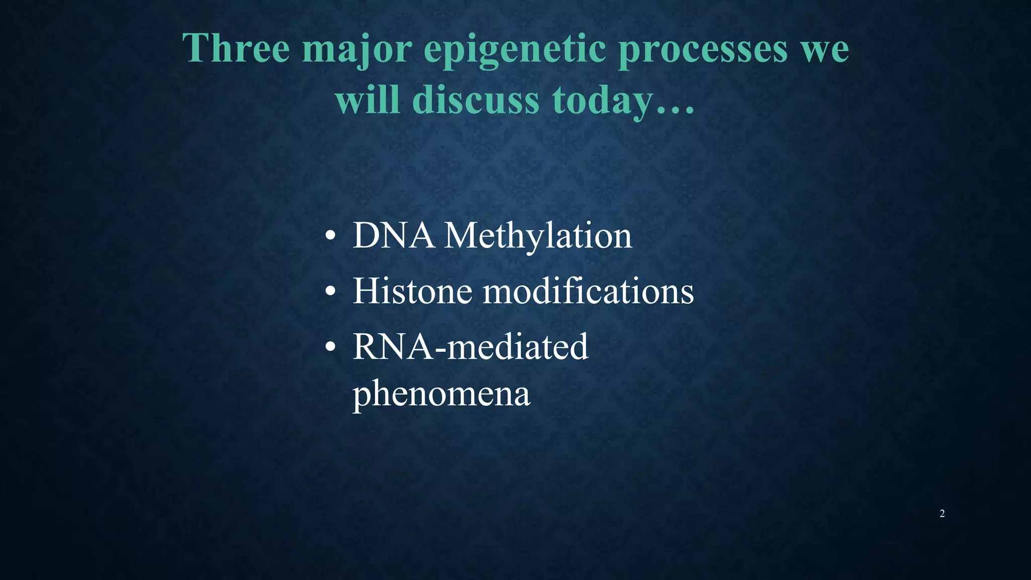 Epigenitcs - 30-08-22.ppt