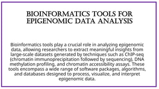 presentation on epigenomics , and technologies in epigenomics | PPTX