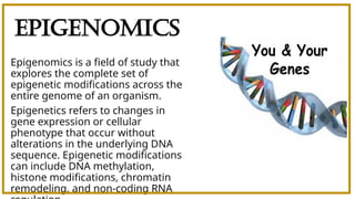presentation on epigenomics , and technologies in epigenomics | PPTX ...