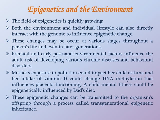 Epigentics | PPTX | Genetics | Science