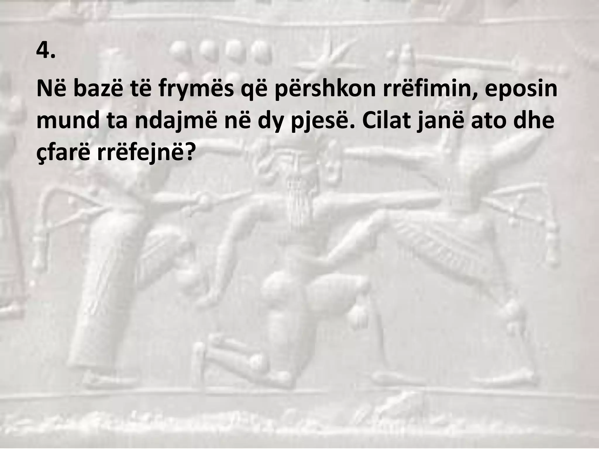 Epi i gilgameshit | PPTX