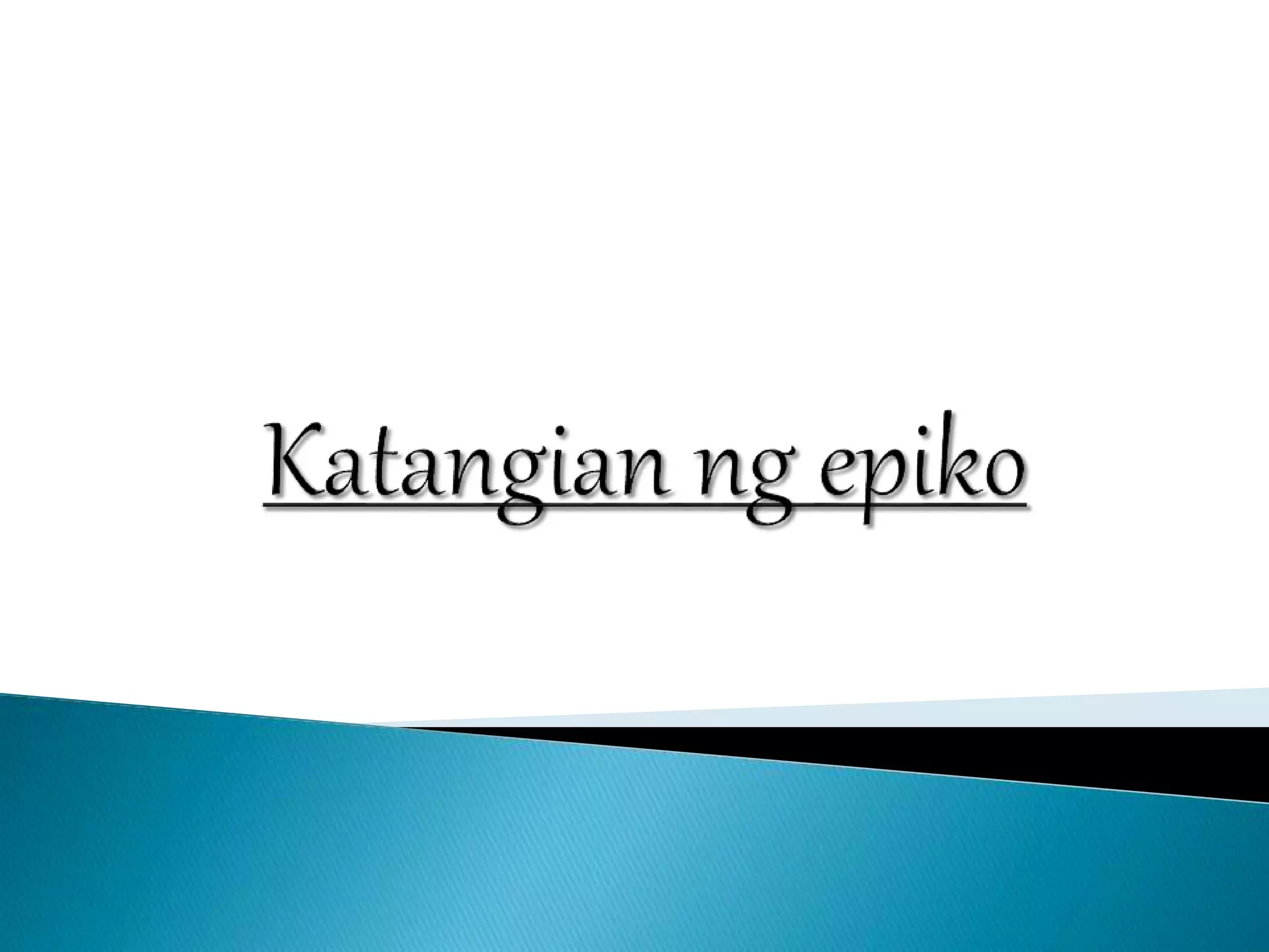 Kaligirang Pangkasaysayan ng Epiko | PPTX