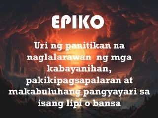 EPIKO. Kahulugan At epiko ng Biag ni Lam-ang ppt | PPTX