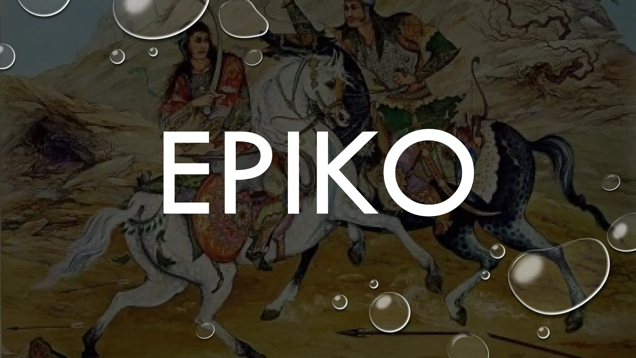 Kahulugan at mga elemento ng panitikan na epiko | PPT