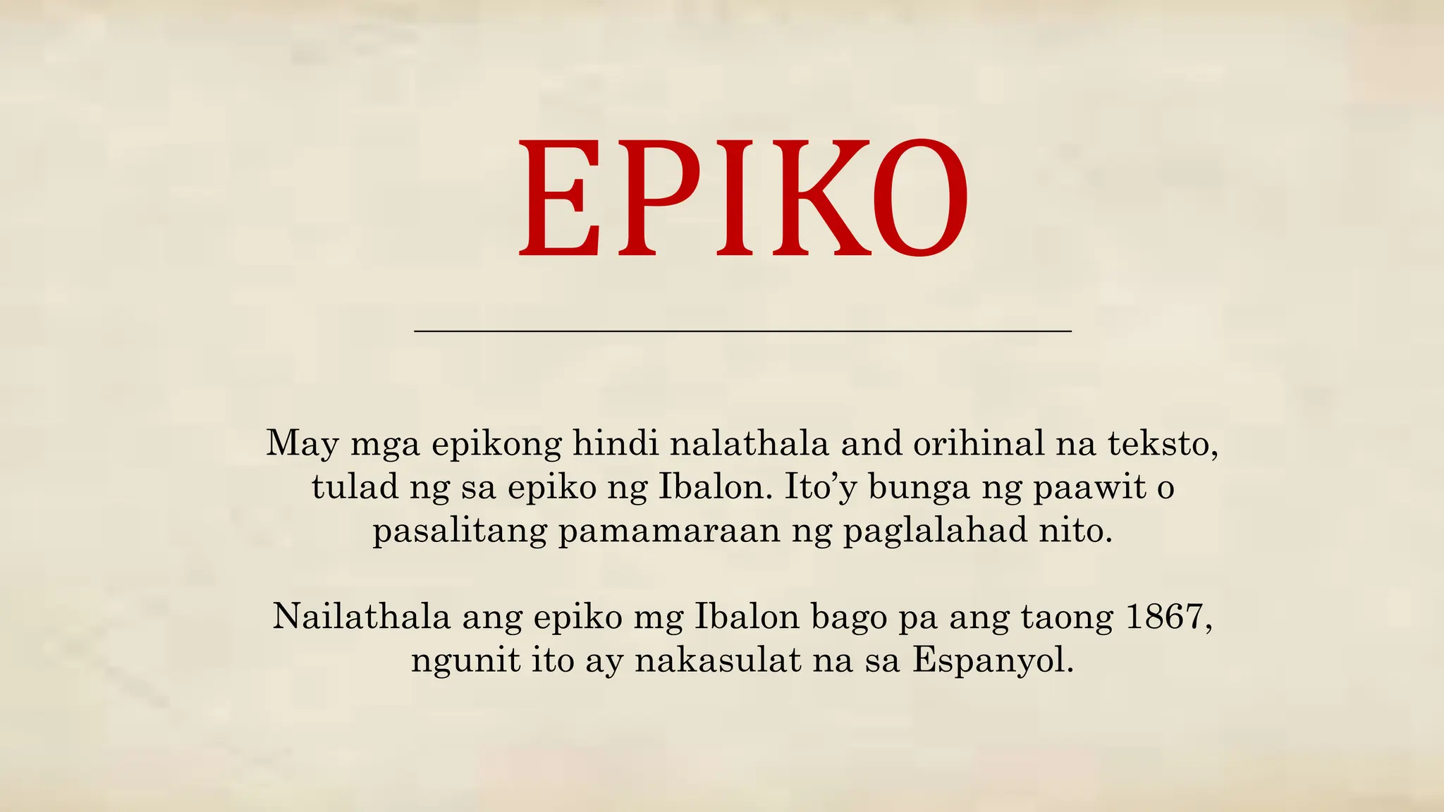 Epiko-ng-Ibalon-Maikling Kwento-Filipinoptx | PPTX