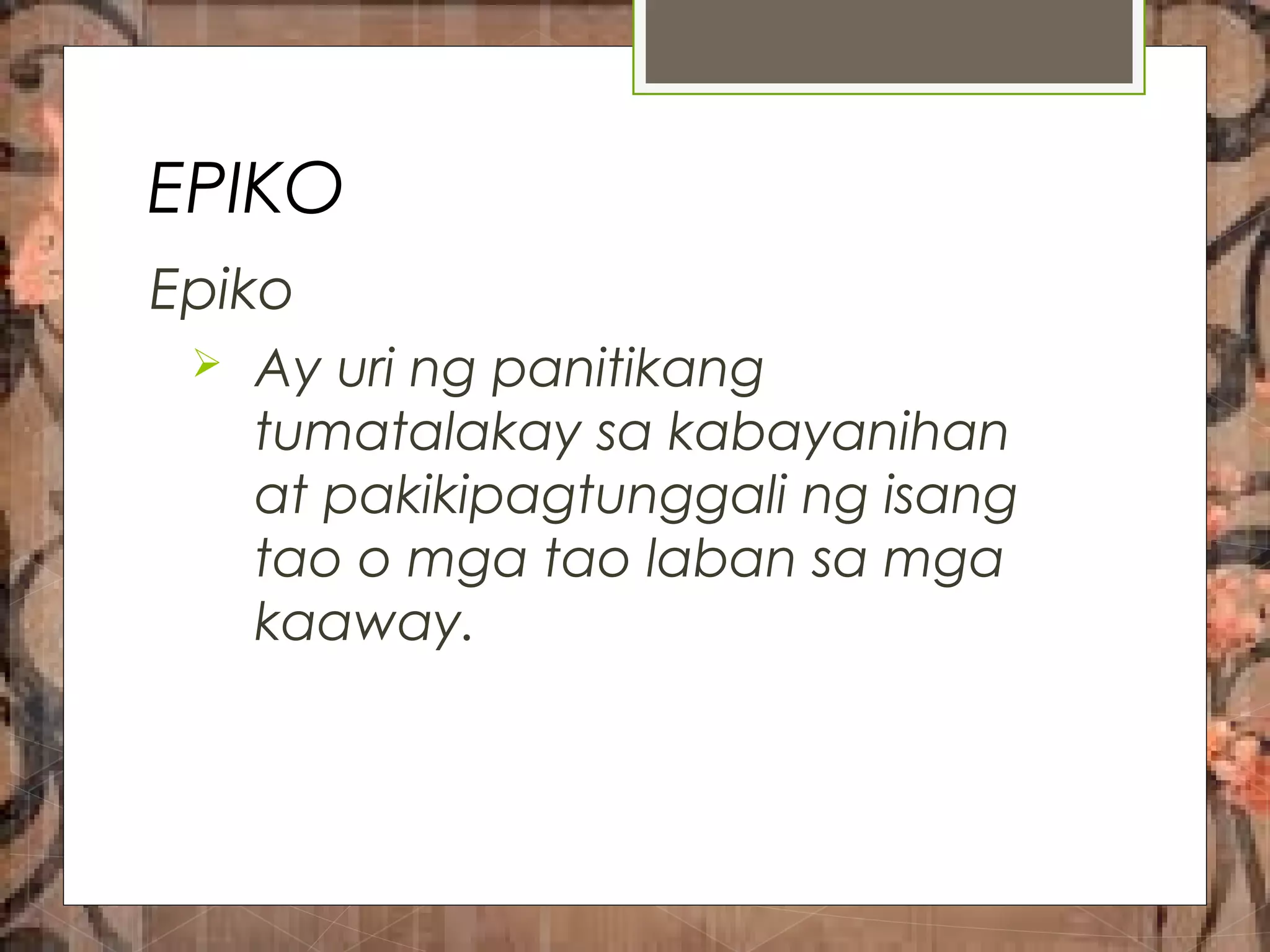 Epiko at ang mga elemento nito | PPT