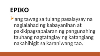 EPIKO AT ELEMENTO NITO...............ppt