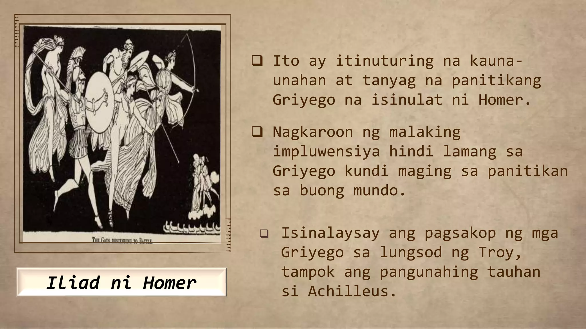 Epiko at Ilang Halimbawa Nitong Tanyag sa Buong Mundo.pptx