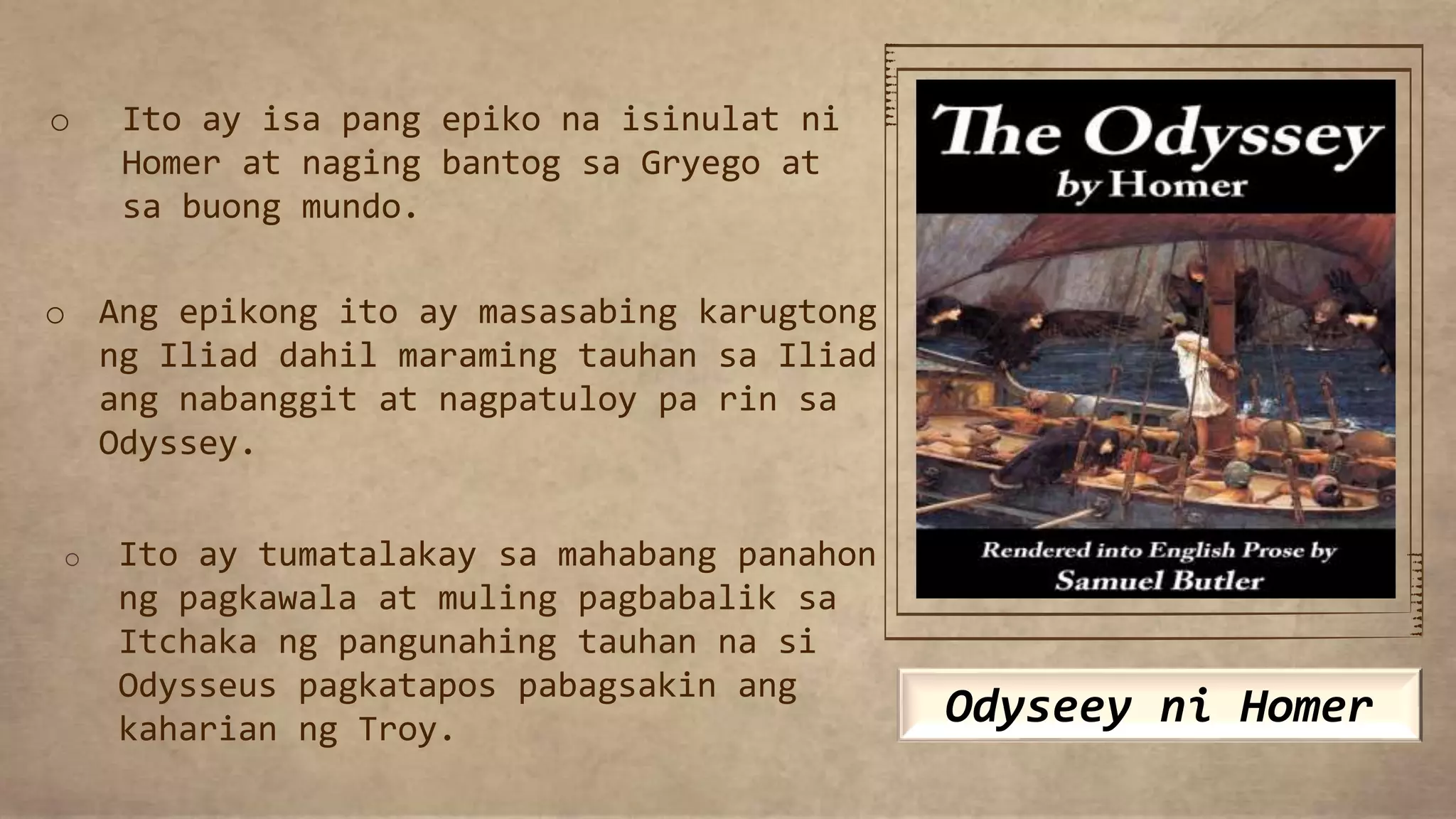 Epiko at Ilang Halimbawa Nitong Tanyag sa Buong Mundo.pptx