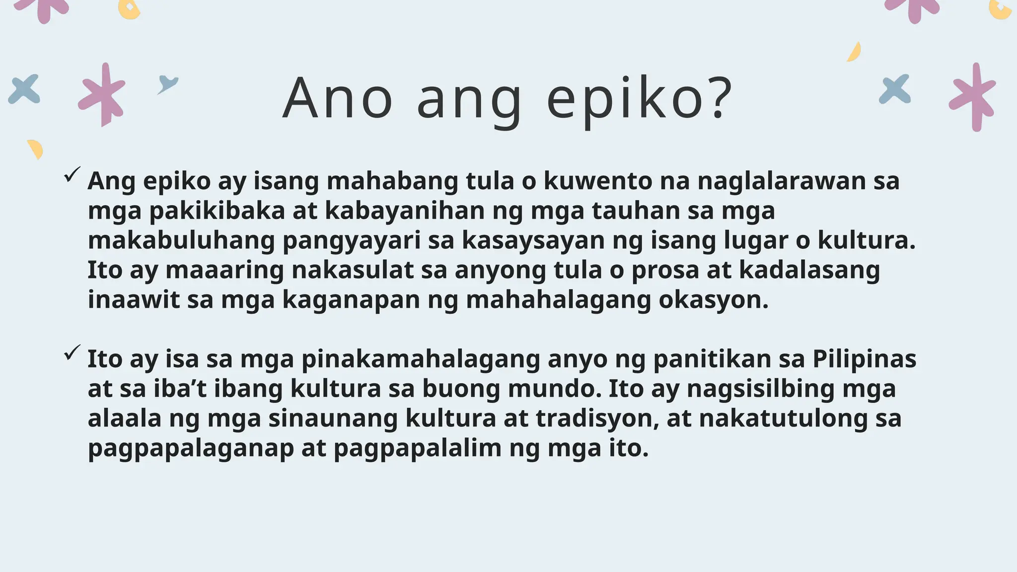 KAHULUGAN AT KATANGIAN NG TAUHAN NG EPIKO, SANHI AT BUNGA | PPTX
