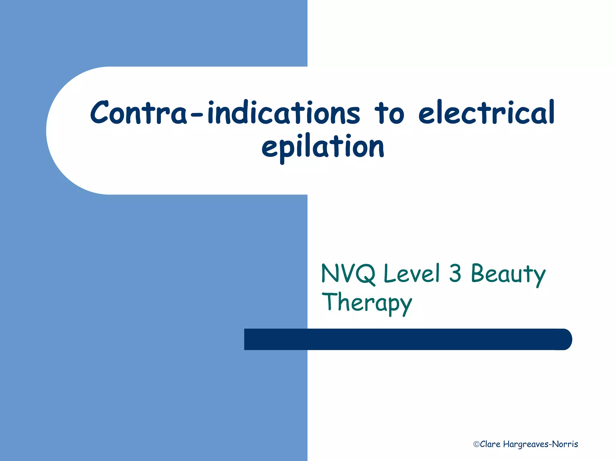 Epilation contra indications | PPTX