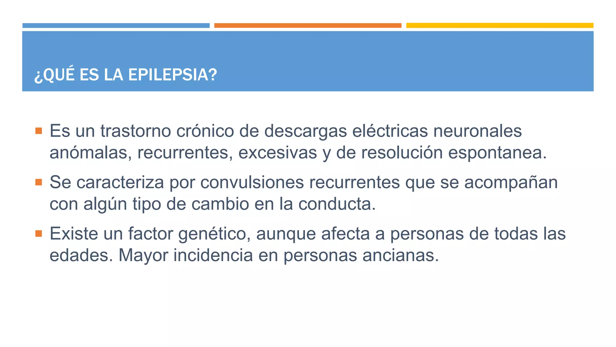 EPILEPSIA. Convulsiones y Tratamiento. | PPT