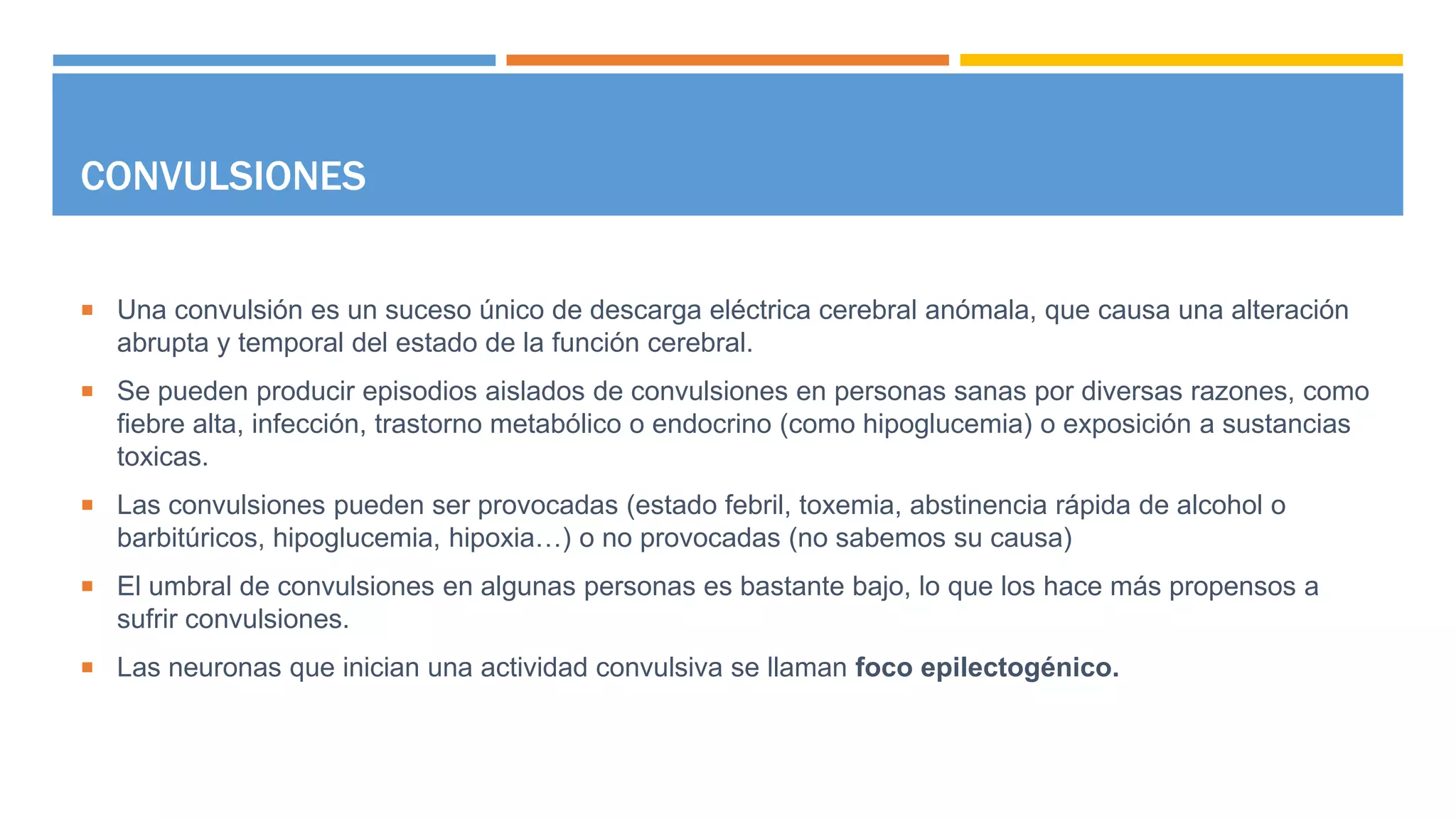 EPILEPSIA. Convulsiones y Tratamiento. | PPT