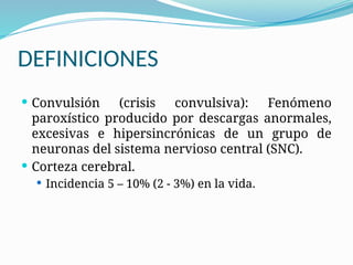 FISIOPATOLOGIA DE LA EPILEPSIA Y TRATAMIENTO.pptx