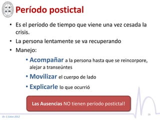 Epilepsia - Como manejar una crisis | PPTX