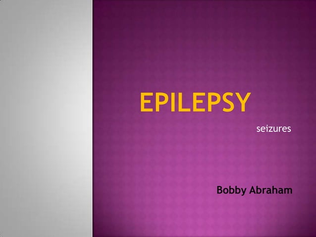Epilepsy | PPTX