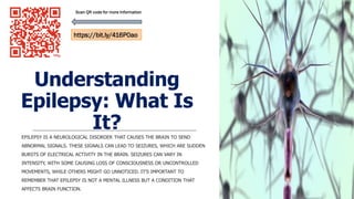 Understanding Epilepsy: Key Facts You Should Know | PDF
