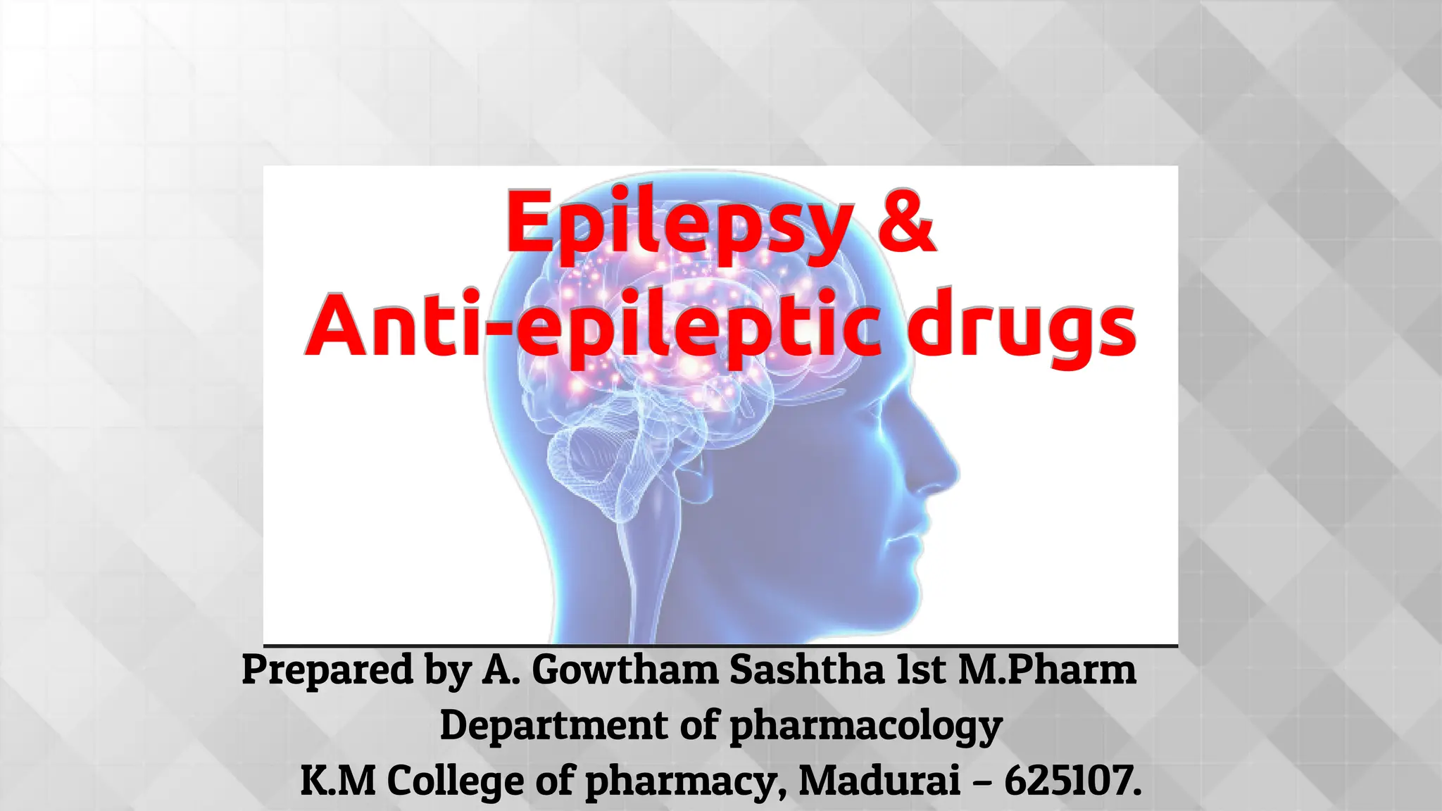 Epilepsy and Anti epileptic drugs | PDF