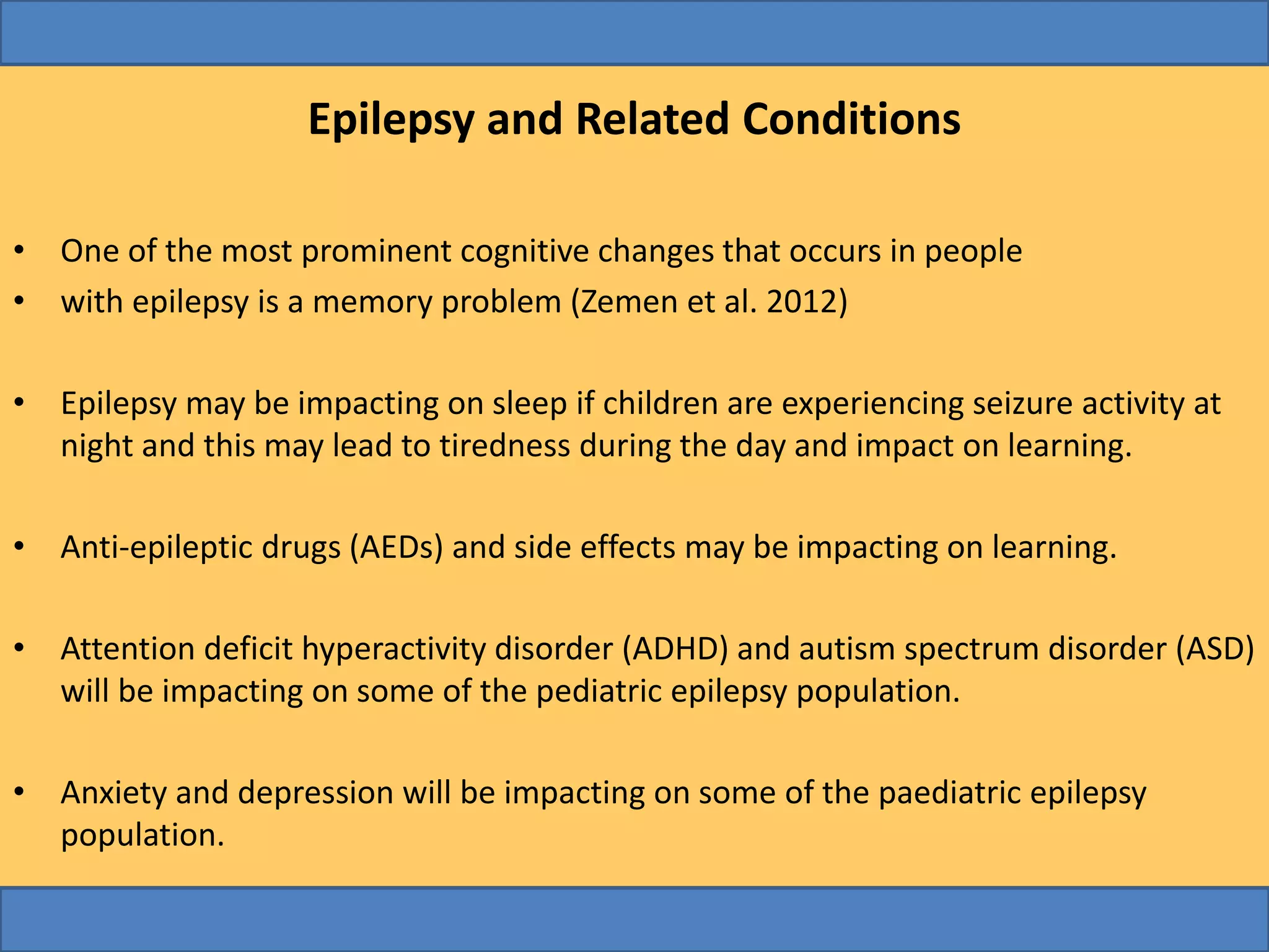 Epilepsy and its management (ppt) | PPTX