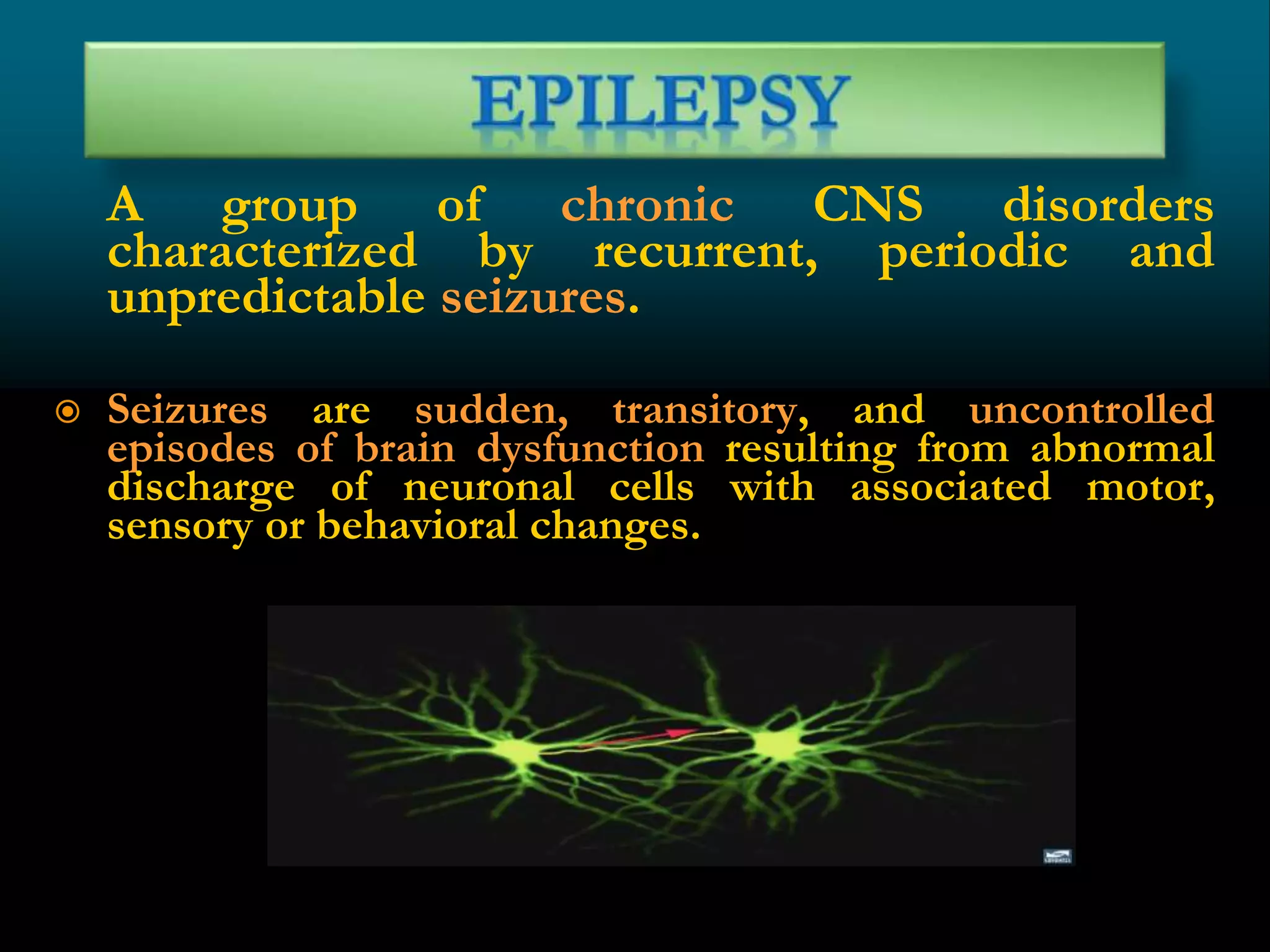 Epilepsy and its treatment.pptx