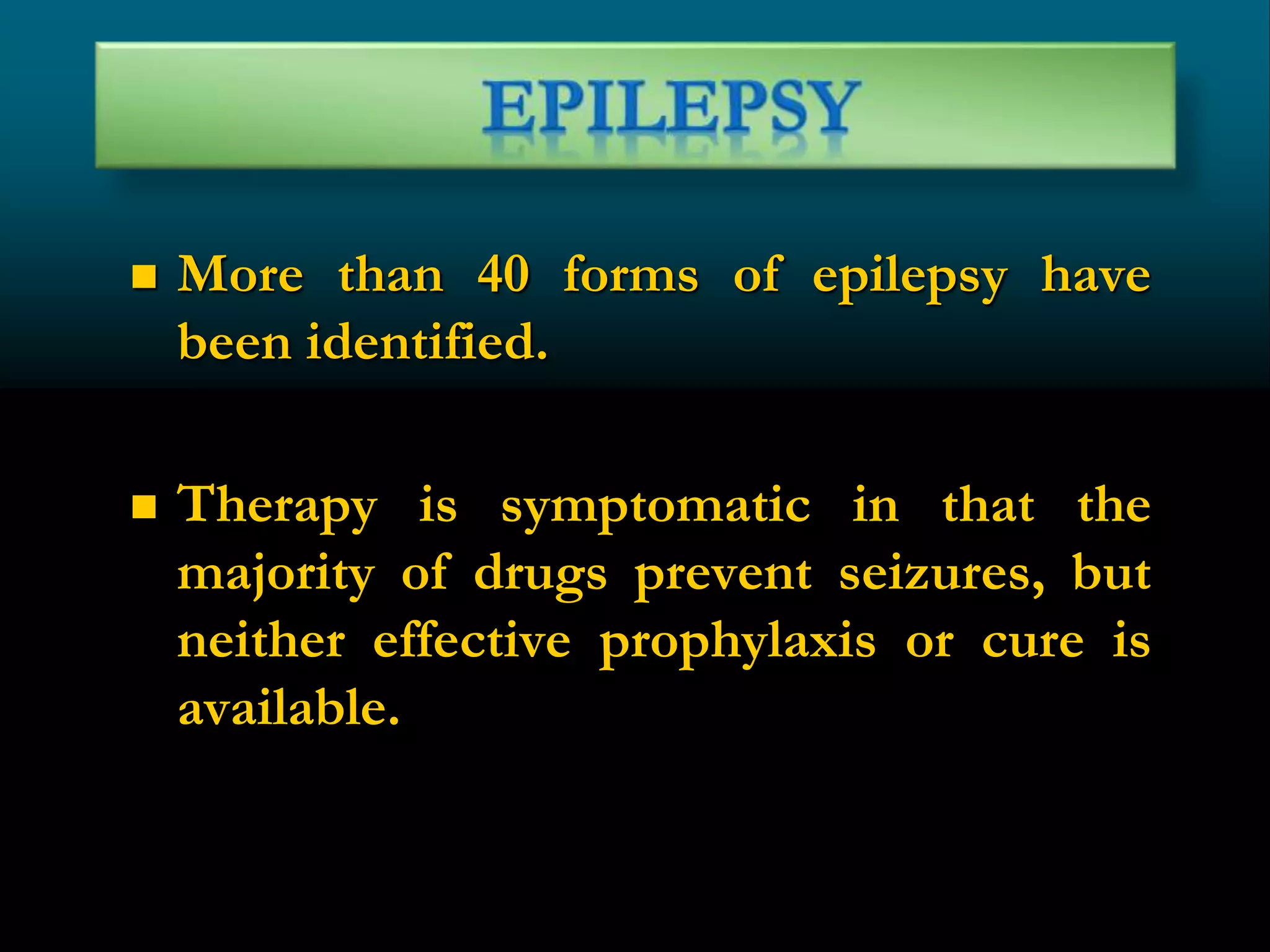 Epilepsy and its treatment.pptx