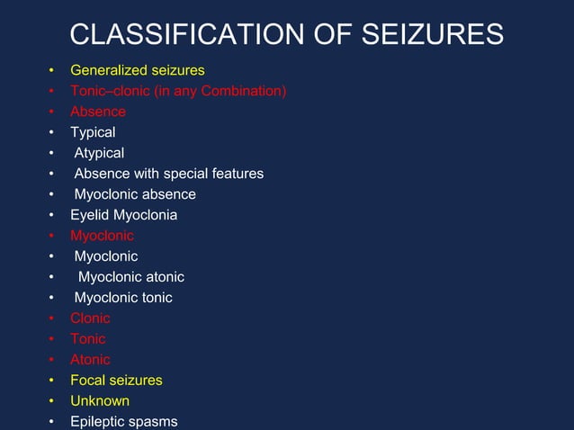 EPILEPSY_classifications.ppt | Brain and Nervous System Disorders ...