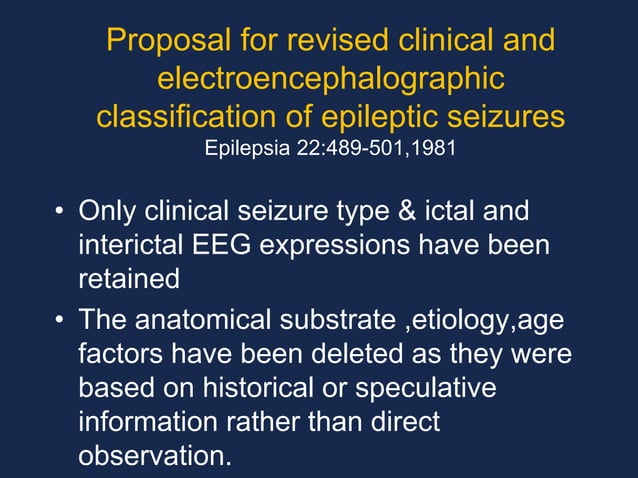 EPILEPSY_classifications.ppt | Brain and Nervous System Disorders ...