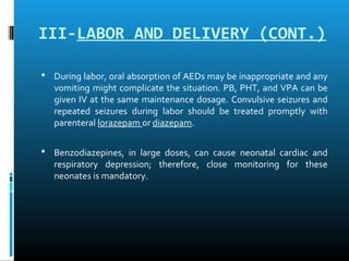 Epilepsy in pregnancy By Dr Muhammad Akram KHan Qaim Khani | PPT