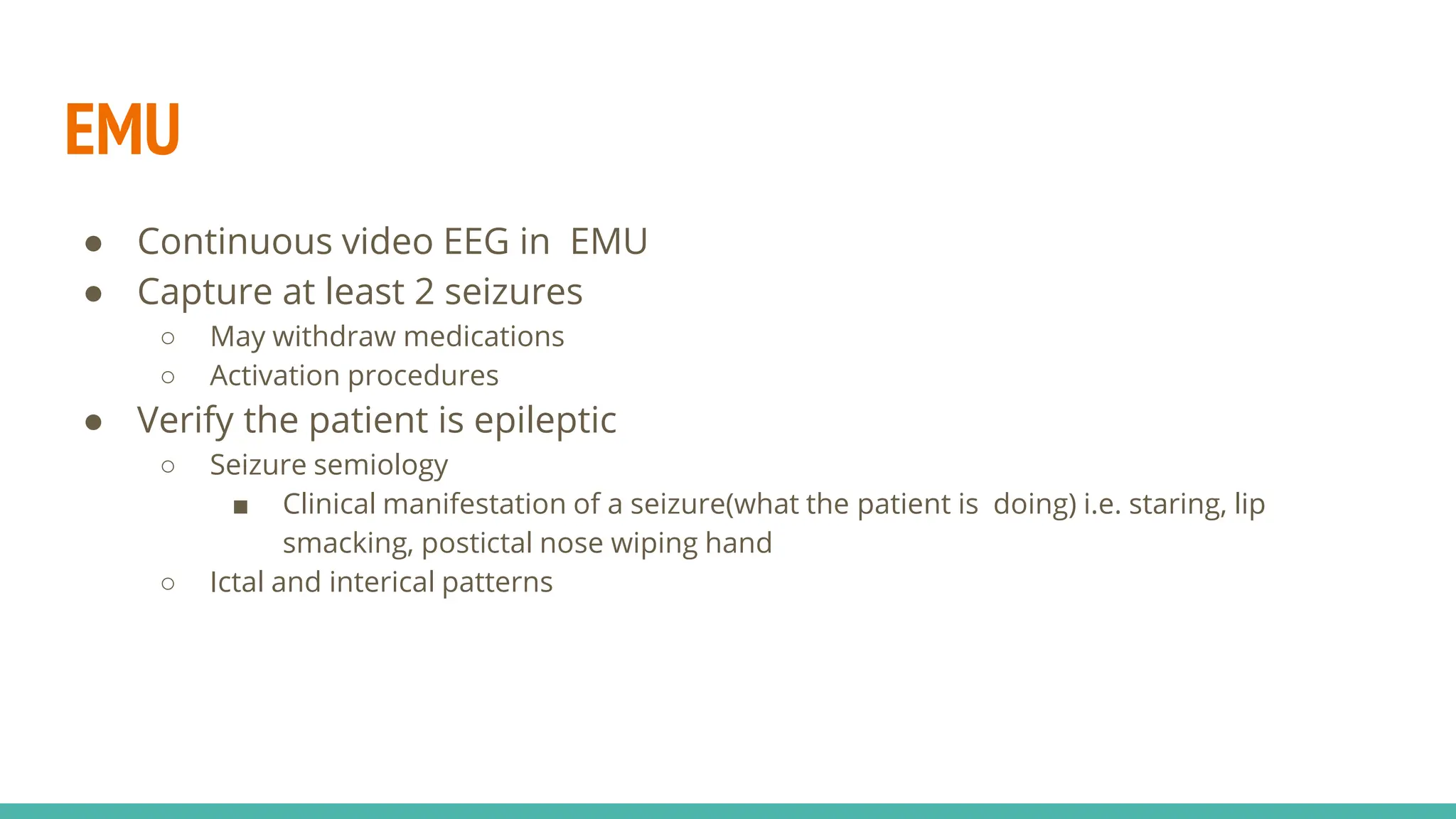 Epilepsy Monitoring Unit (EMU) protocols.pptx