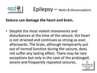 Epilepsy Myths & Misconceptions | PPT