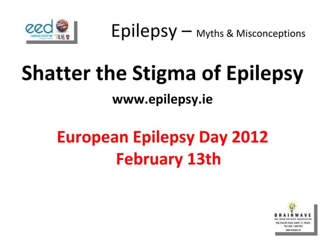 Epilepsy Myths & Misconceptions | PPT