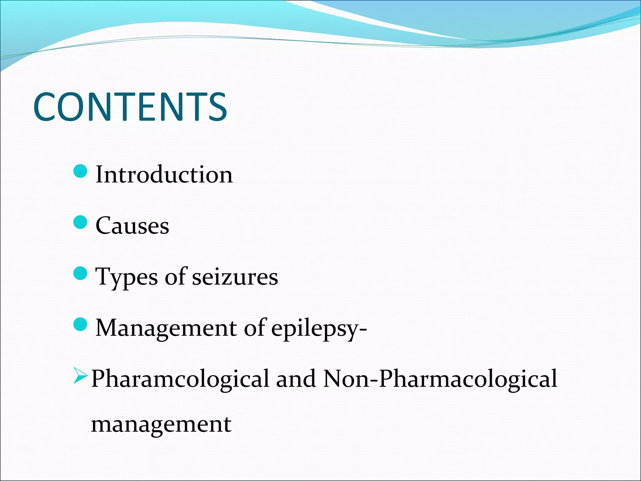 Epilepsy and its management. | PPT