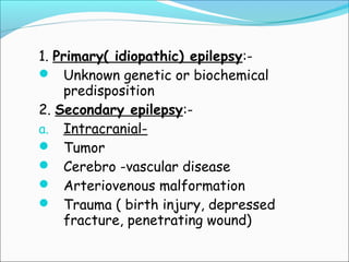 Epilepsy and its management. | PPT