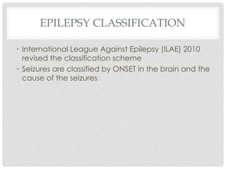 Epilepsy syndromes | PPTX