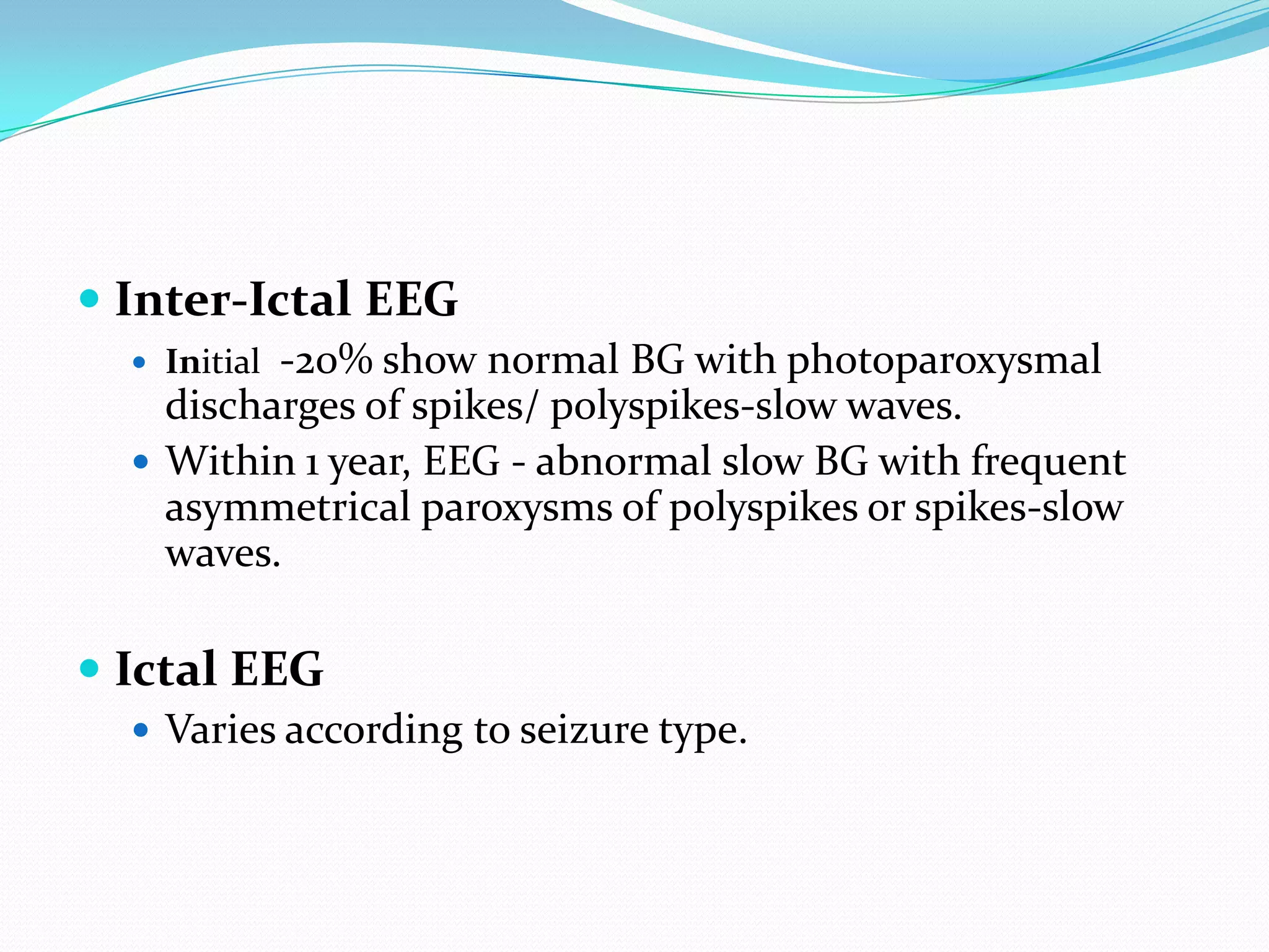 Epileptic encephalopathy -EEG | PPT