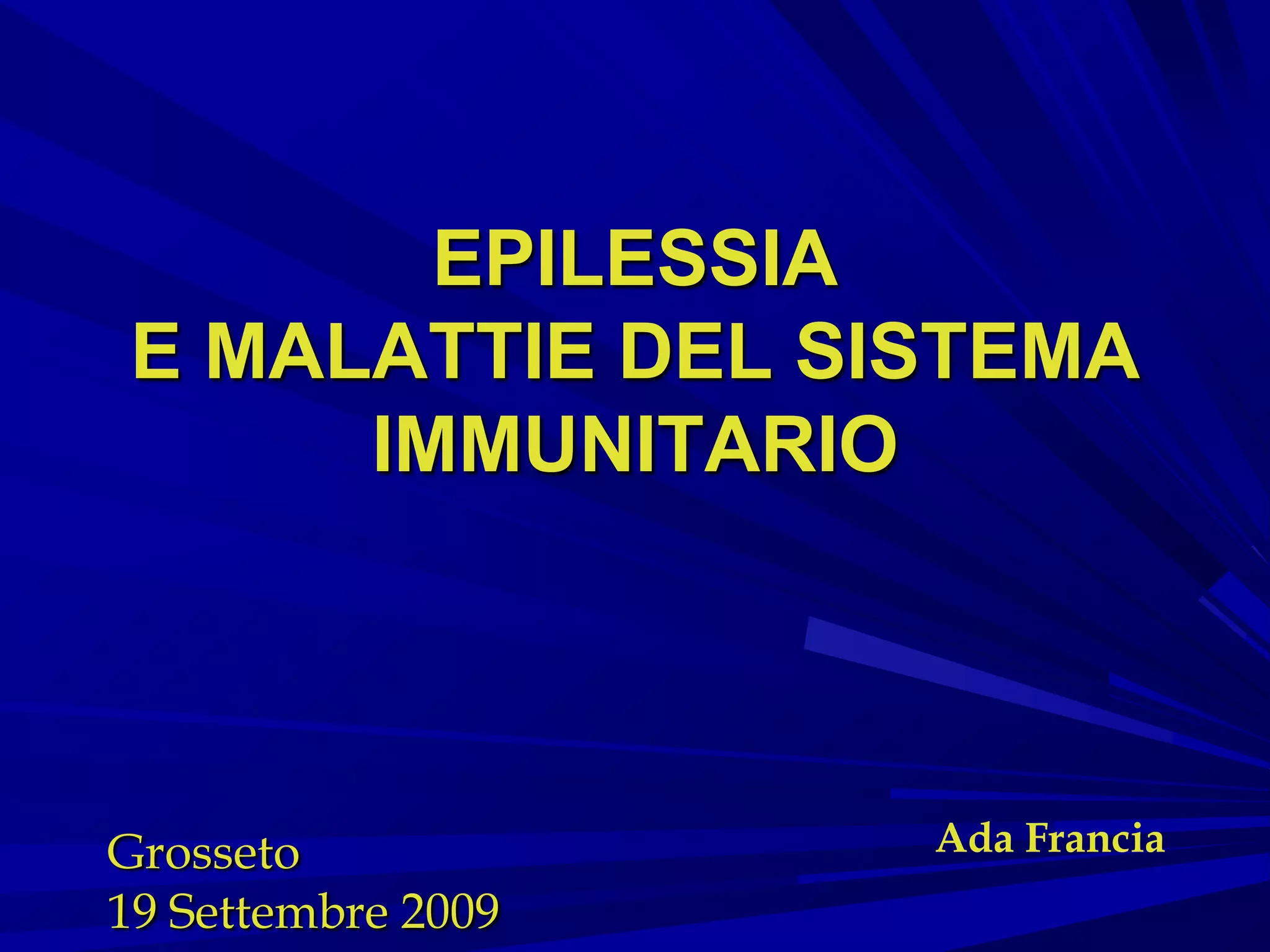 Epilessia e malattie del sistema immunitario | PDF
