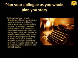All that you should know about an Epilogue | PPTX