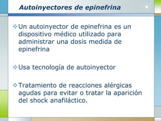Epinefrina autoinyectable en Latinoamérica - Dr. JC Ivancevich | PPTX
