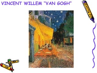 VAN GOGH | PPT